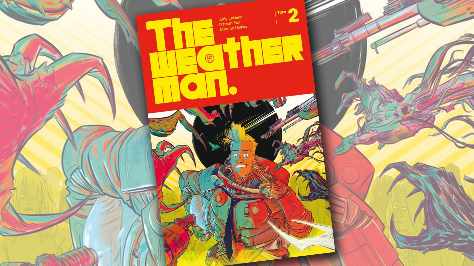 Komiks The Weatherman, tom 2 – recenzja | Ustatkowany Gracz